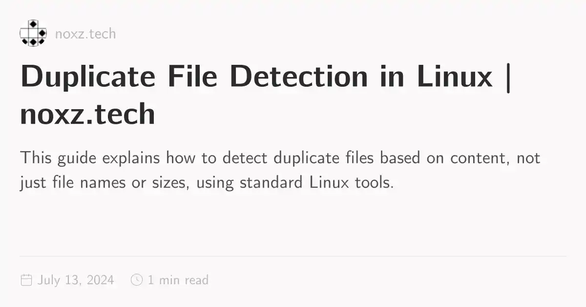 Duplicate File Detection in Linux | noxz.tech